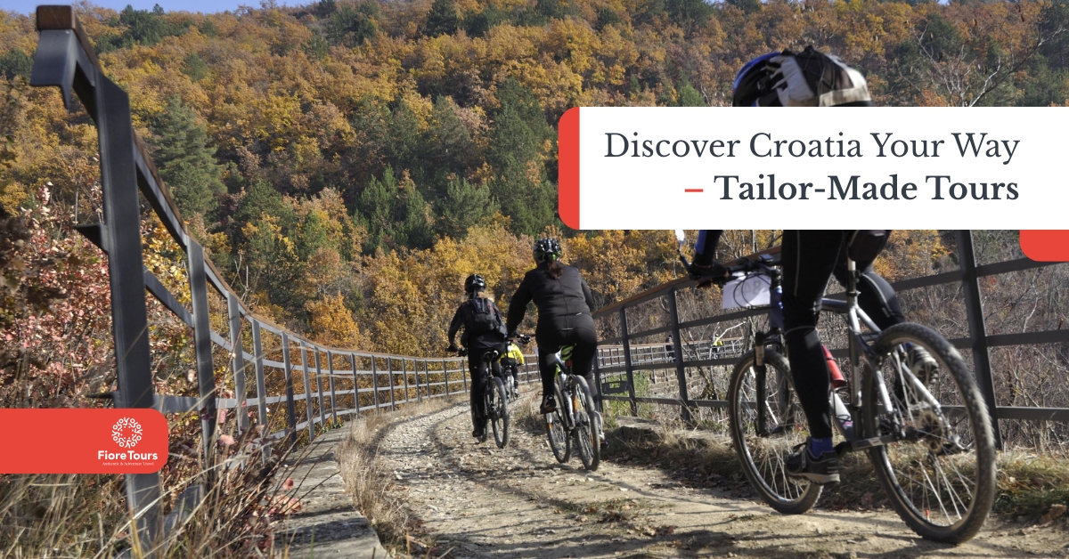 Tailor made tours croatia - Fiore Tours